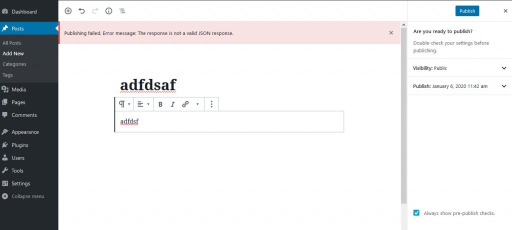 Wordpress error Publishing failed. Error message: The response is not a ... Wordpress error Publishing failed. Error message: The response is not a ...